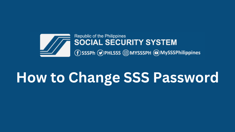 Keep Your SSS Account Secure: How to Change Your Password